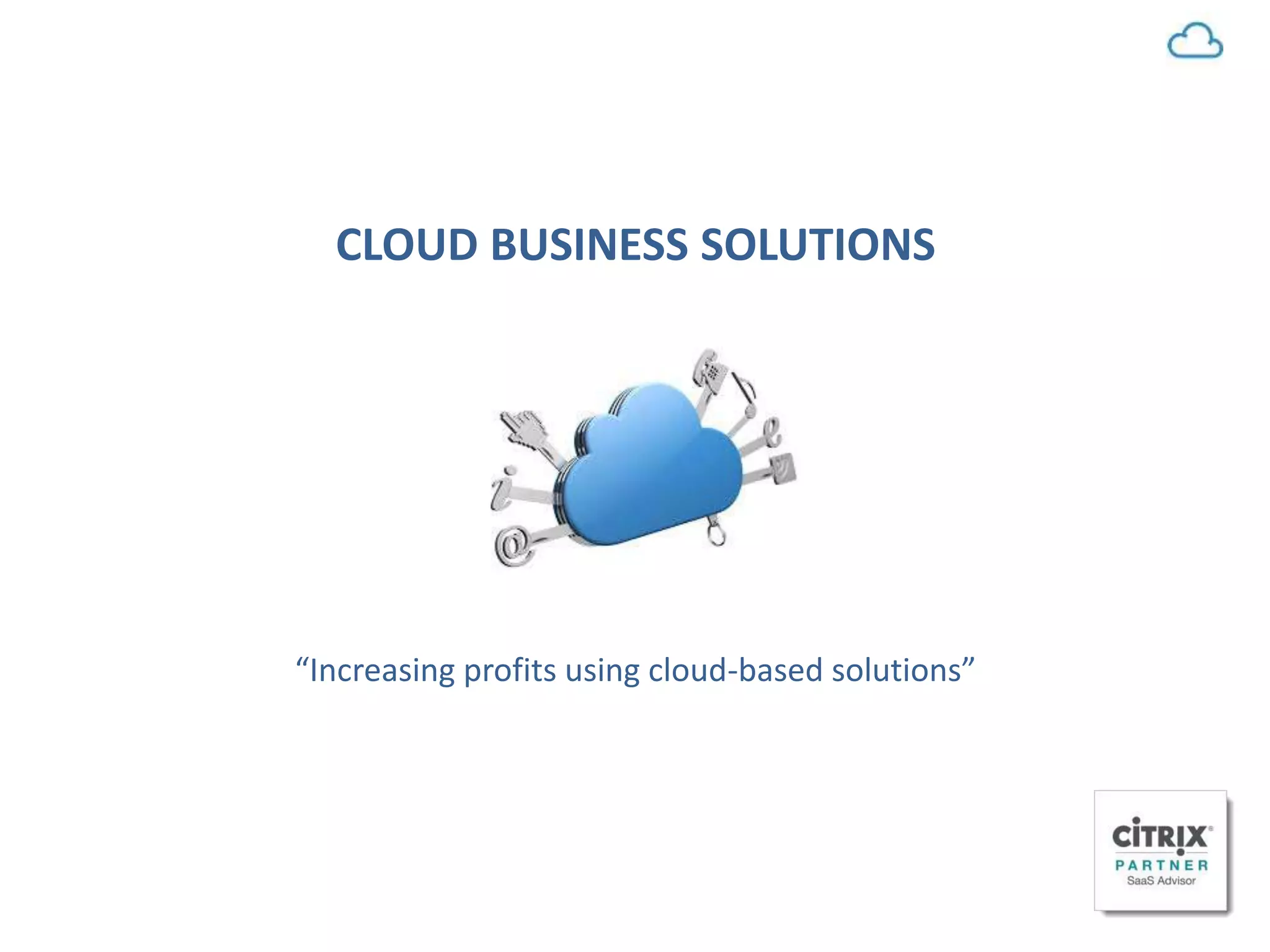 Cloud Business Solutions - whta we do | PPT