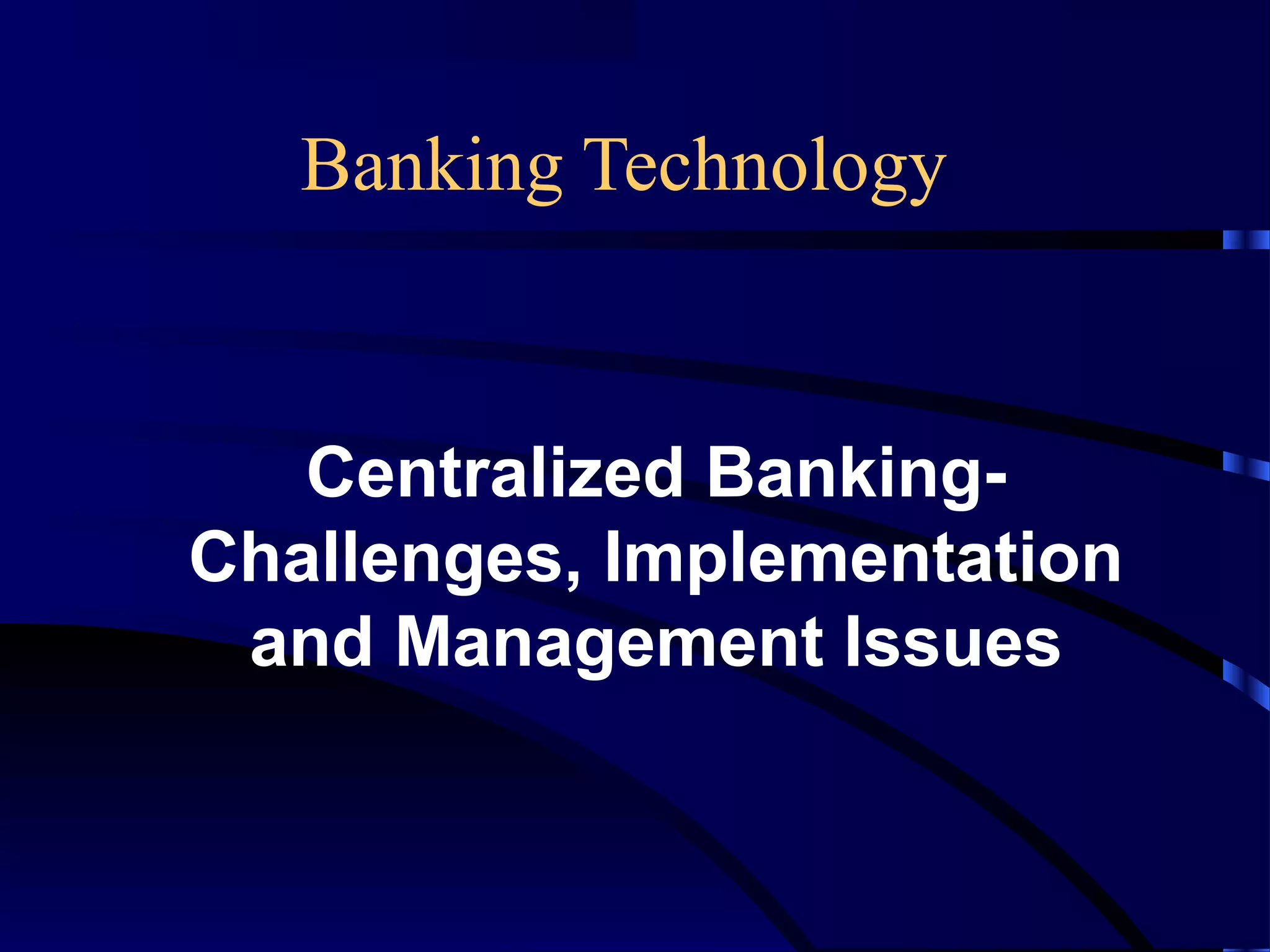 CENTRALIZED challenges implementation and MANAGEMENT issues | PPT