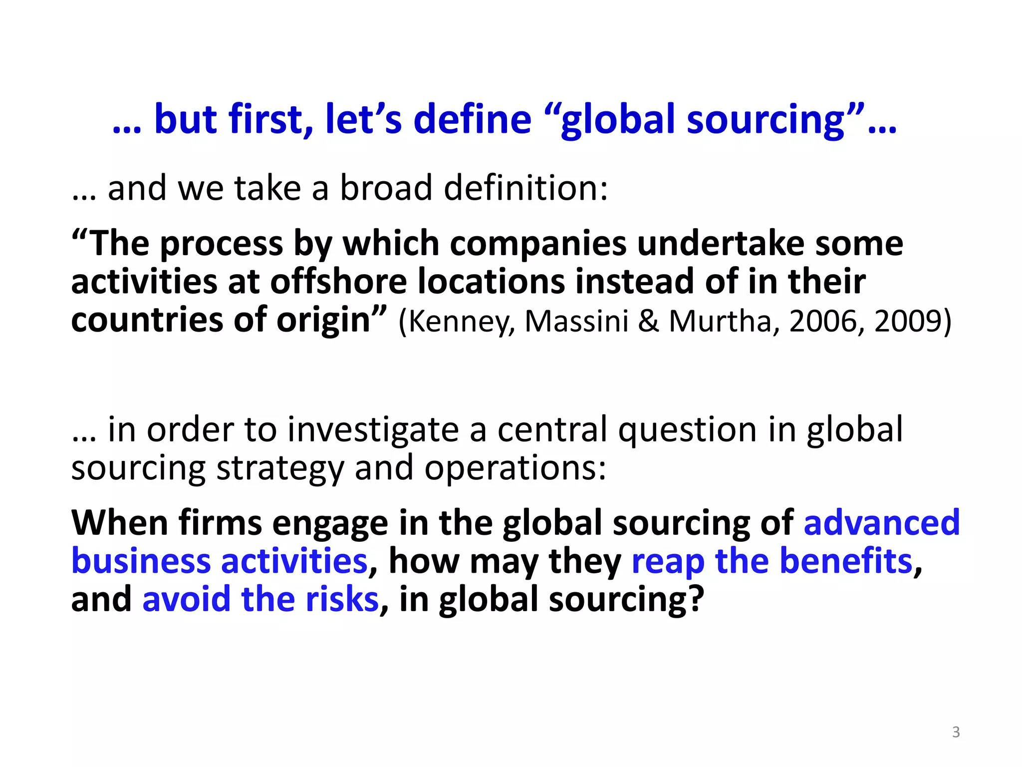Strategy, benefits, and risks in “transformational” global sourcing | PPT