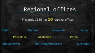 Central Board of Secondary Education (CBSE) | PPT
