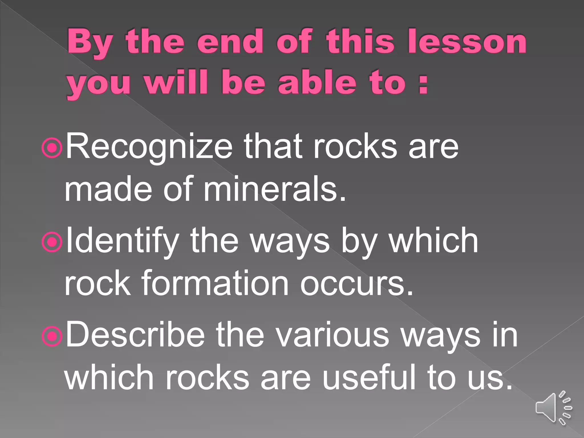 Cbse :Grade 5 ROCKS AND MINERALS | PPTX