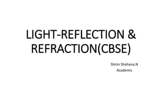 Light-Reflection and Refraction | PPT