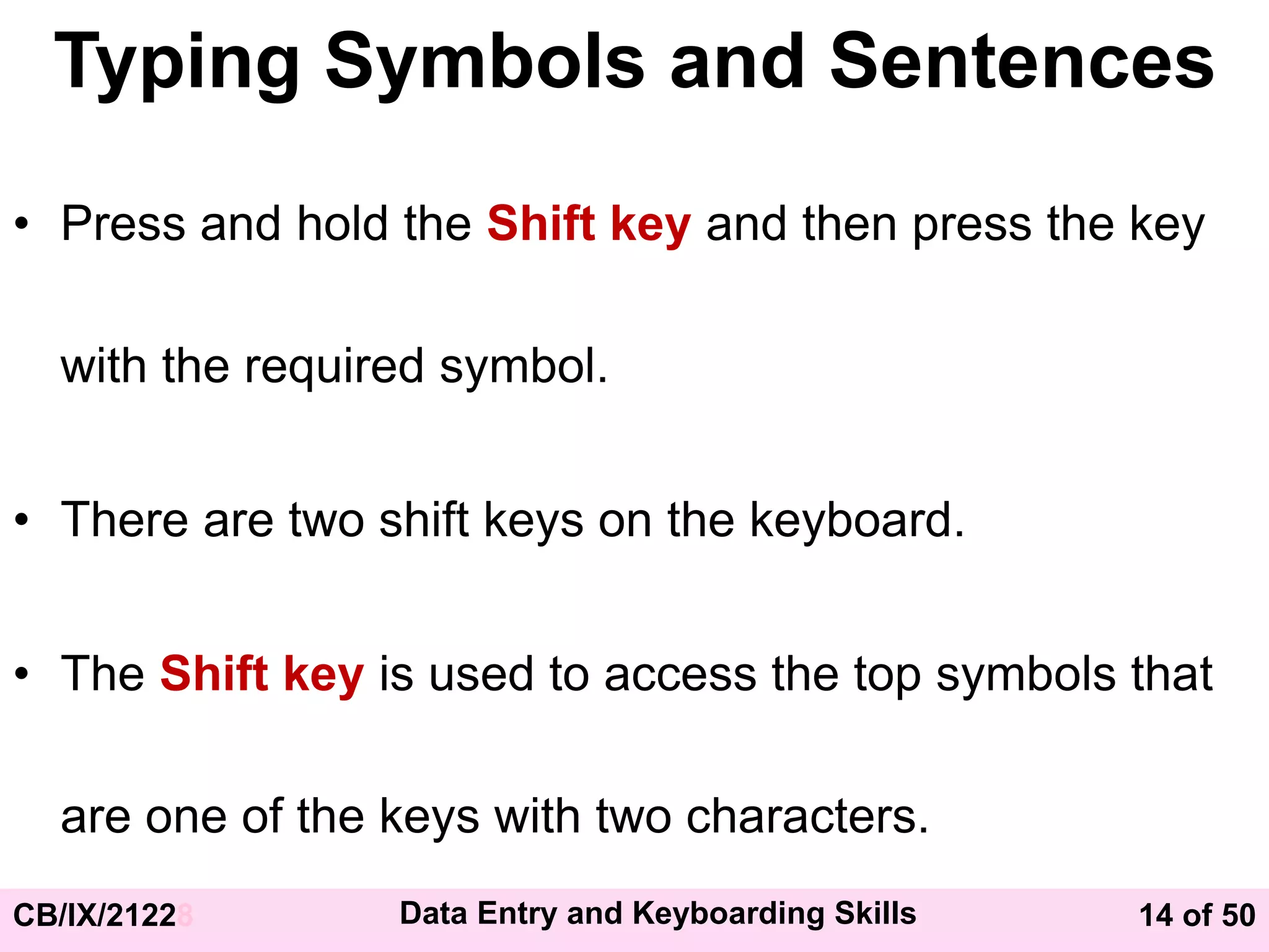 CBSE_Std_IX_DataEntry_and_Keyboarding_Skills.ppt