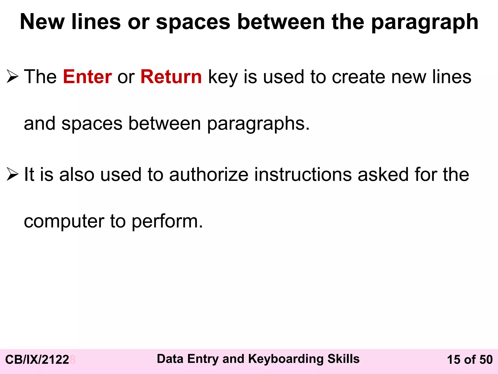 CBSE_Std_IX_DataEntry_and_Keyboarding_Skills.ppt
