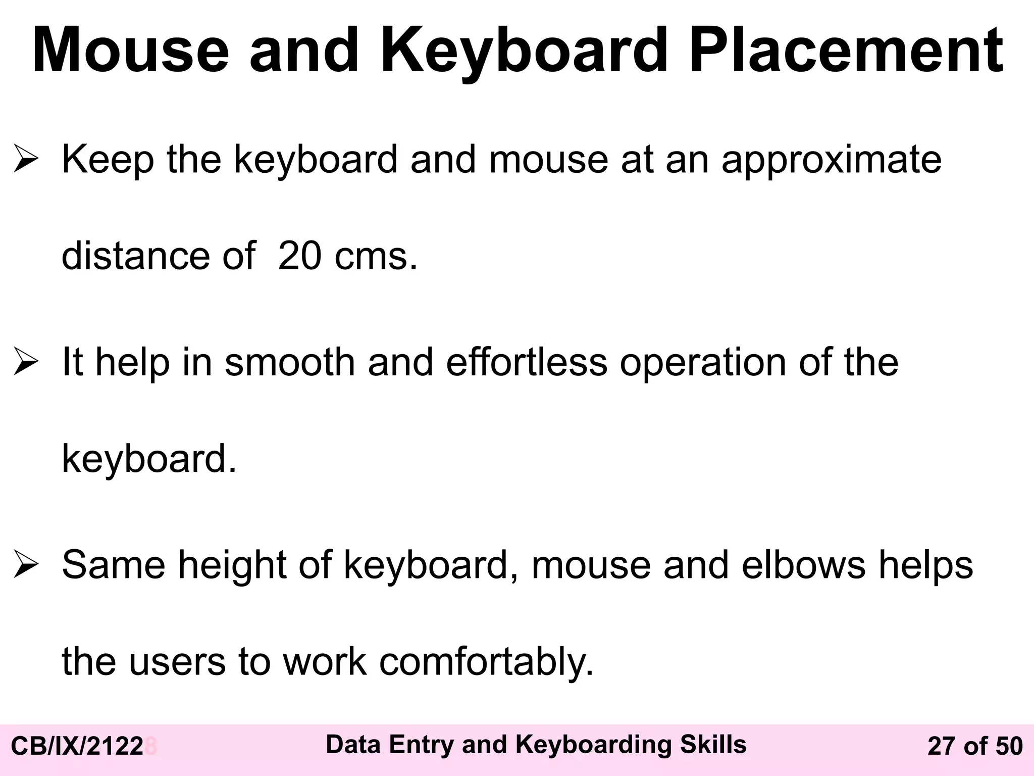 CBSE_Std_IX_DataEntry_and_Keyboarding_Skills.ppt
