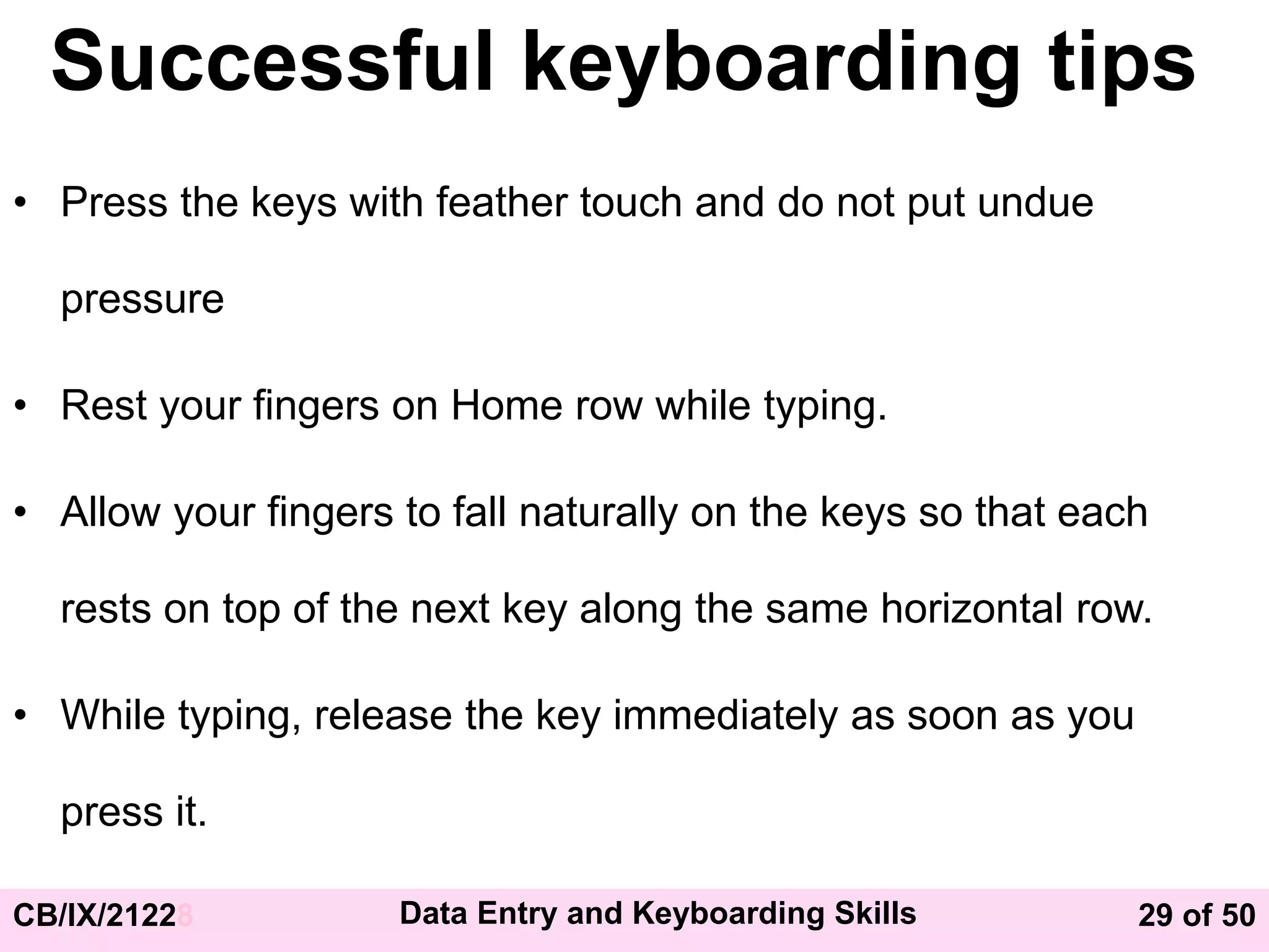 CBSE_Std_IX_DataEntry_and_Keyboarding_Skills.ppt