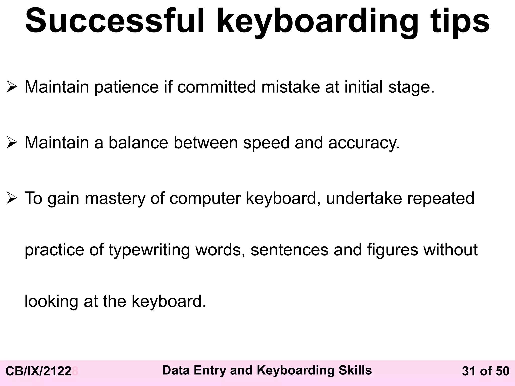 CBSE_Std_IX_DataEntry_and_Keyboarding_Skills.ppt
