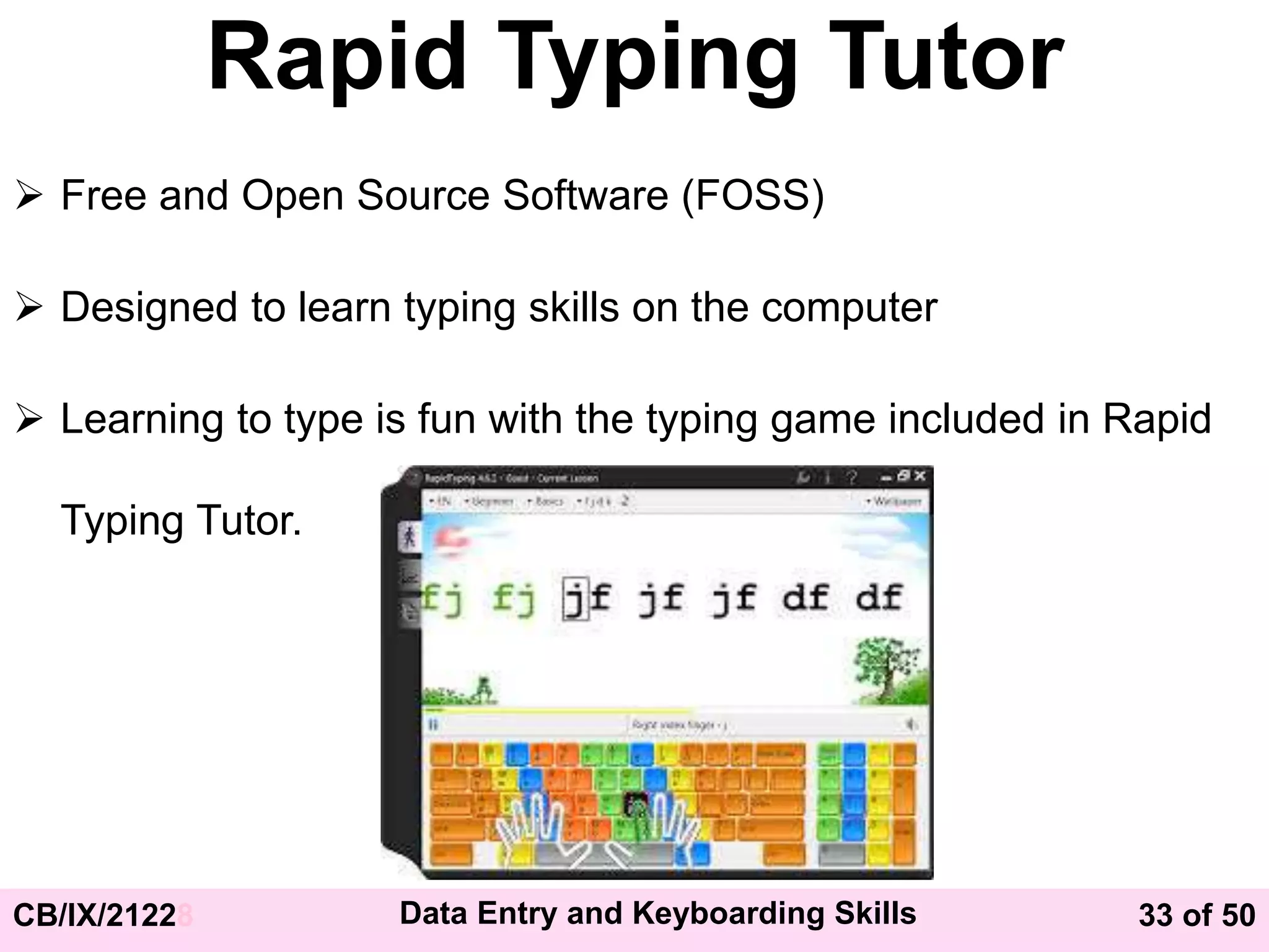 CBSE_Std_IX_DataEntry_and_Keyboarding_Skills.ppt
