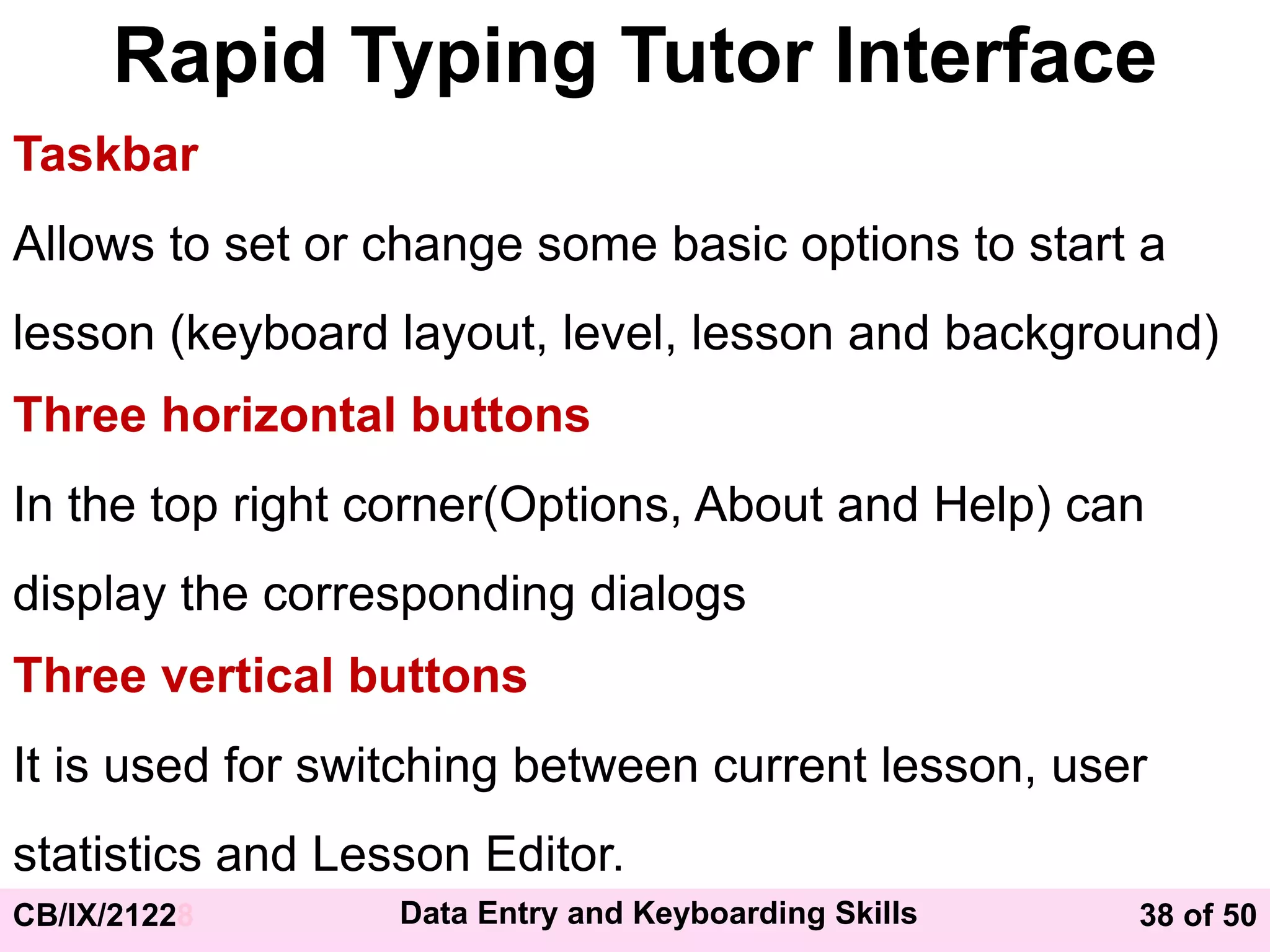CBSE_Std_IX_DataEntry_and_Keyboarding_Skills.ppt