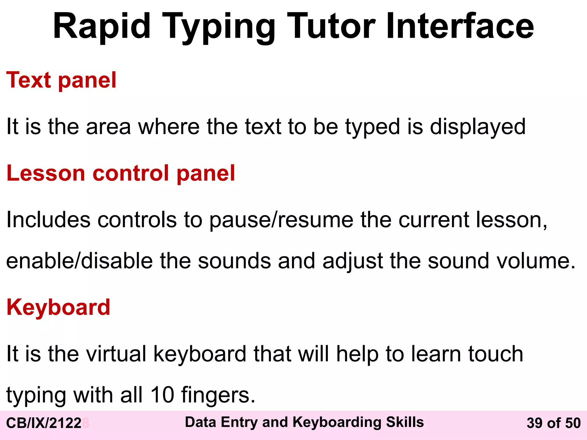 CBSE_Std_IX_DataEntry_and_Keyboarding_Skills.ppt