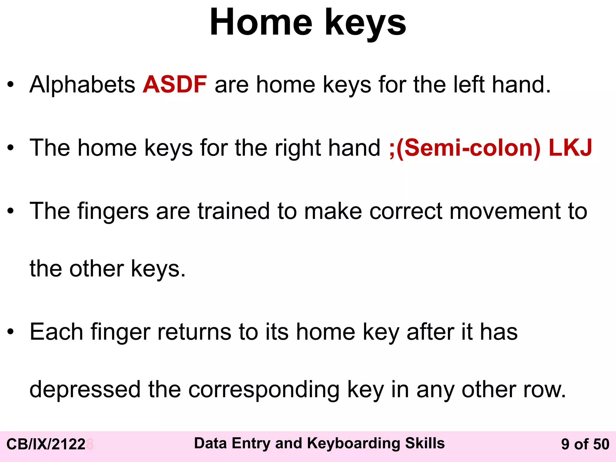 CBSE_Std_IX_DataEntry_and_Keyboarding_Skills.ppt