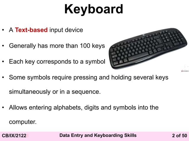 CBSE_Std_IX_DataEntry_and_Keyboarding_Skills.ppt | Computer Peripherals ...