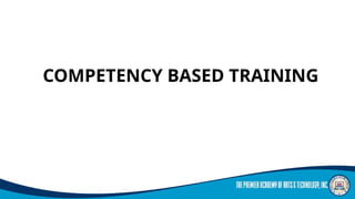 Competency Based Training Explained for TIP | PPT