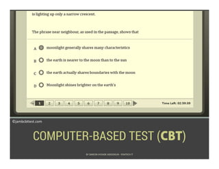 Computer Based Test (CBT) by Simeon Ayoade Adedokun | PDF