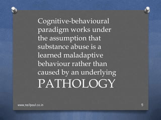 Cognative Behavior Therapy in De-Addiction Counseling | PPTX