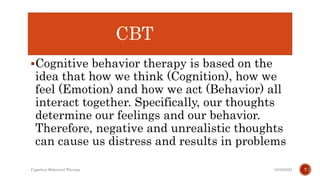 CBT LECTURE.presentation slides for ptx | PPTX | Mental Health ...