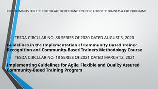 the Community Based Training powerpoint presentation of TESDA.pptx