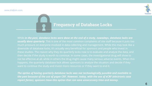 Explaining the importance of a database lock in clinical research | PPTX