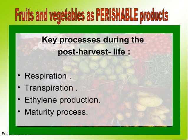 Fresh fruit and vegetable quality and safety | PPT | Agriculture ...