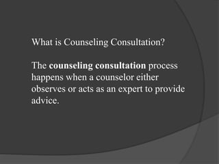 Counseling Consultation | PPTX