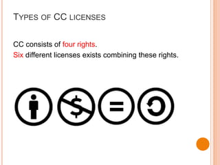 Creative Common : History of Creative Common and its types. | PPT