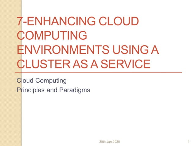 Cloud Computing Environment using Cluster as a service | PPTX