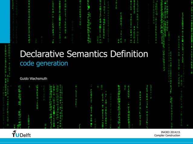 Declarative Semantics Definition - Code Generation | PPT Declarative Semantics Definition - Code Generation | PPT