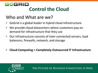 GoGrid API - Presented at Cloud Connect Event 2010 | PPT