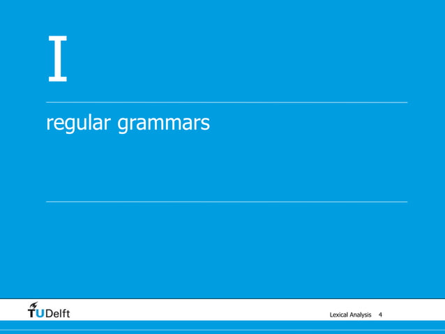 Compiler Components And Their Generators Lexical Analysis Ppt