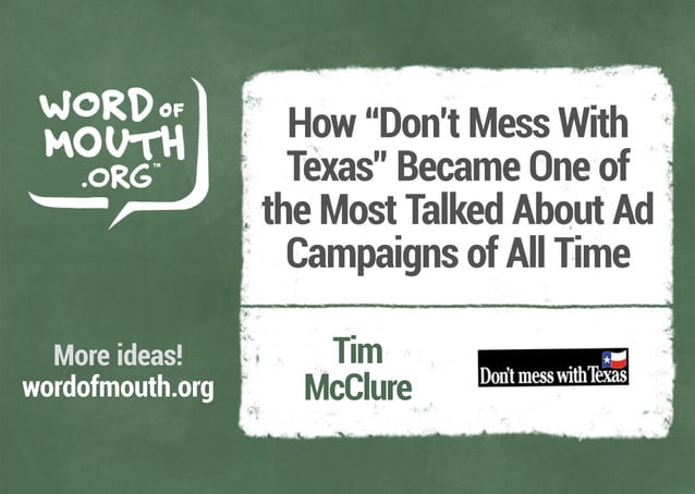 How "Don't Mess With Texas" Became One of the Most Talked About Ad ...