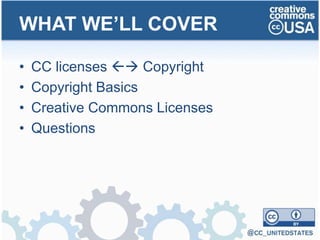 Creative Commons 101: Copyright and Open Licensing | PPT