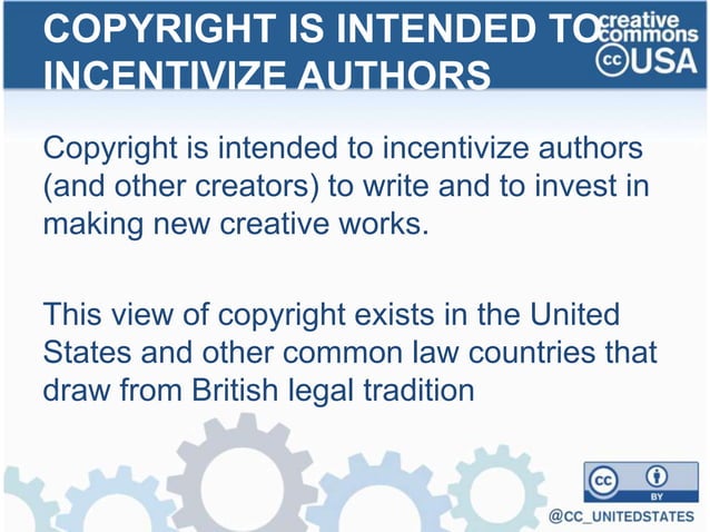 Creative Commons 101: Copyright and Open Licensing | PPT