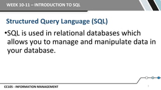 CC105-WEEK10-11-INTRODUCTION-TO-SQL.pdf | Databases | Computer Software and Applications