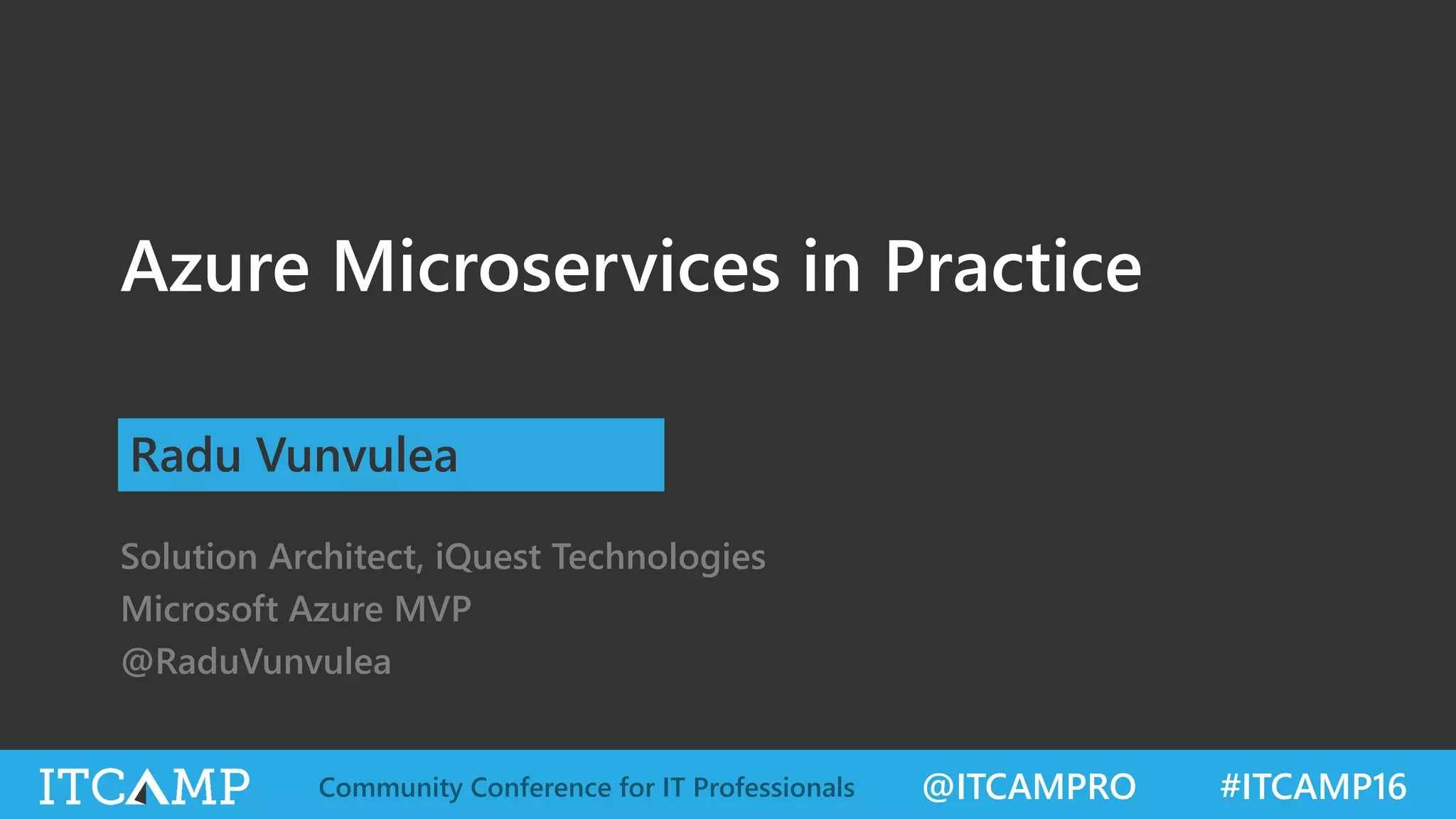 Azure Microservices in Practice - Radu Vunvulea | PDF