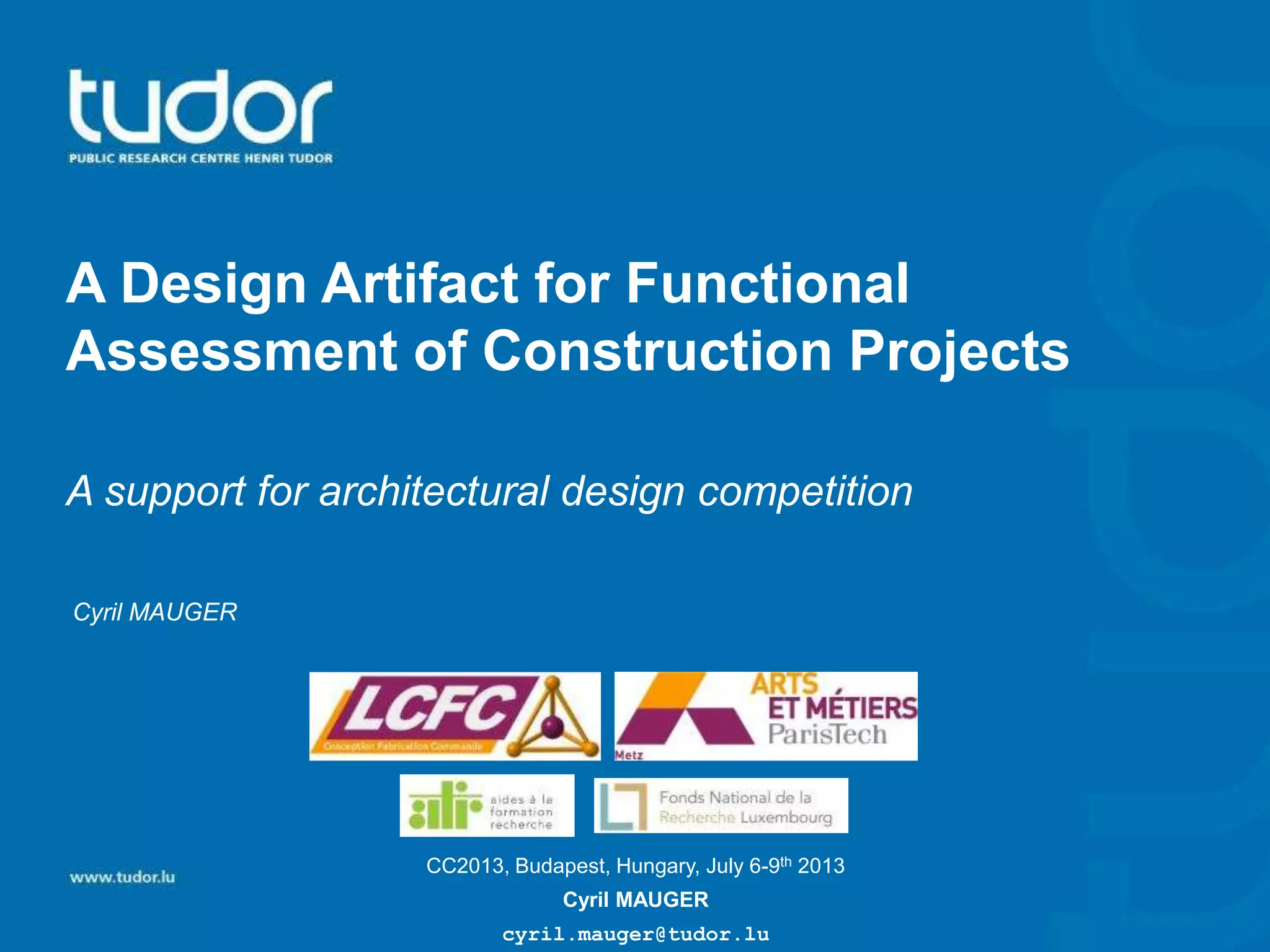 A Design Artifact for the Functional Assessment of Construction ...