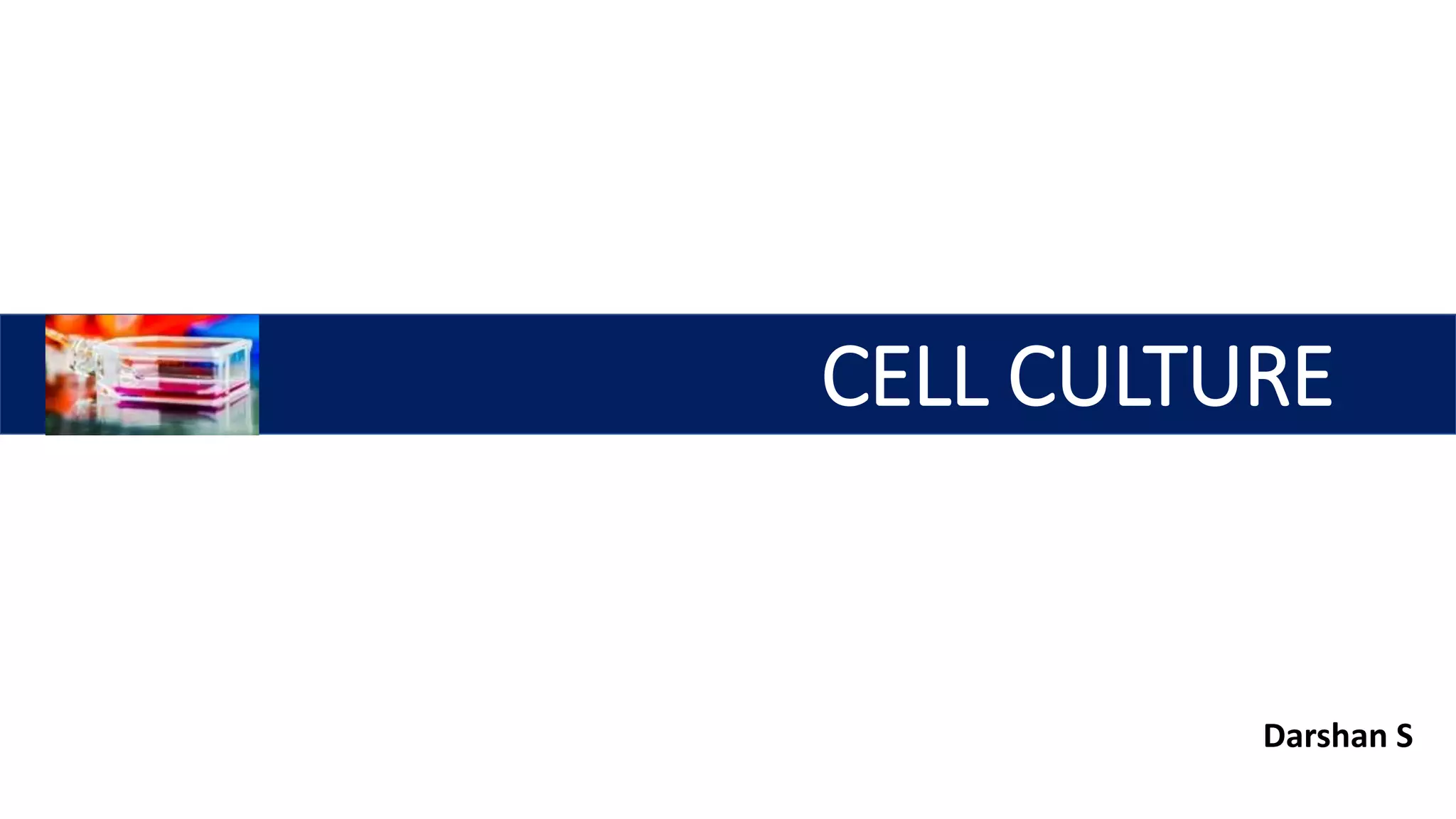 Cell culture | PPT