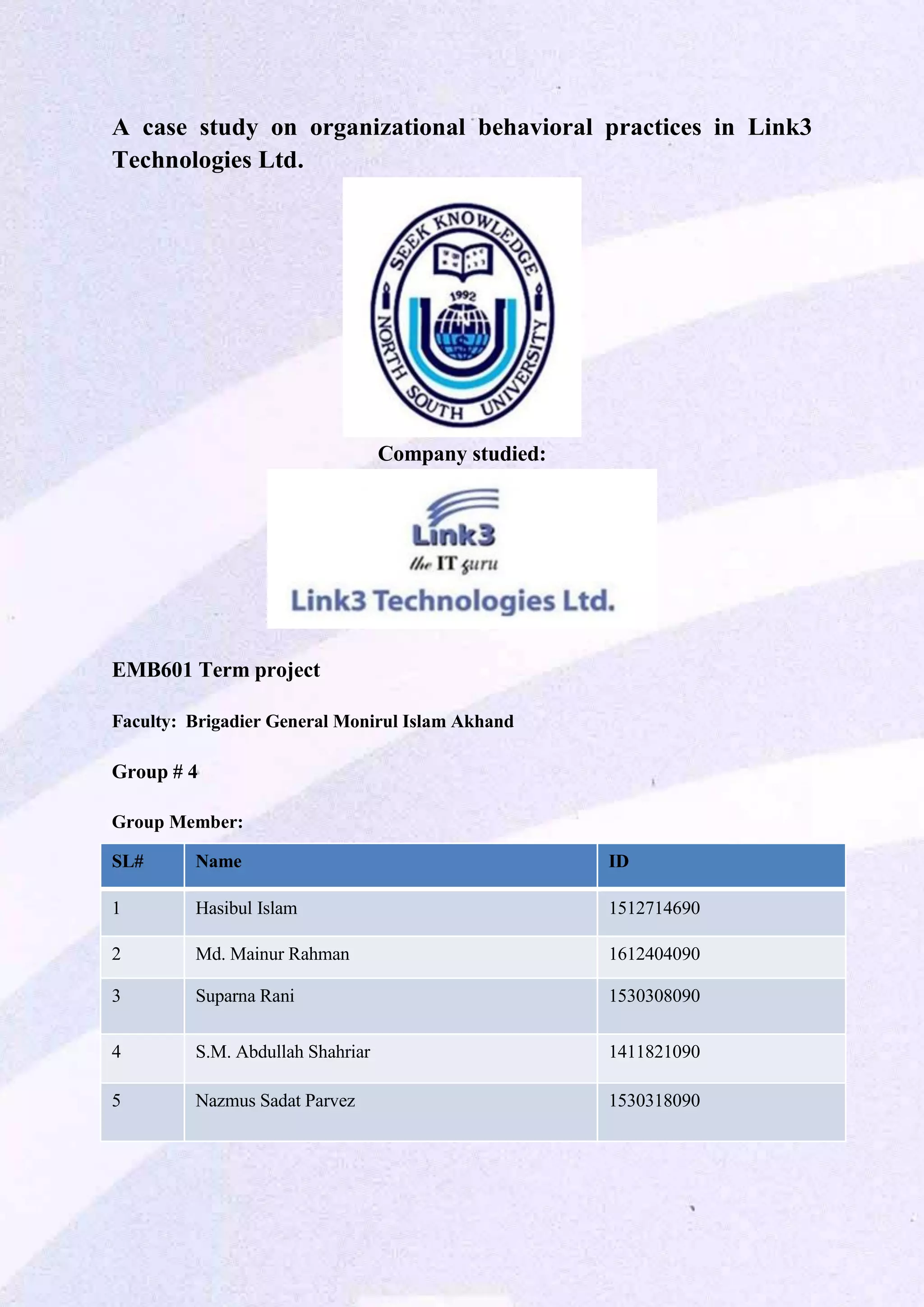 Organizational Behavioral practice in Link3 technologies ltd | PDF