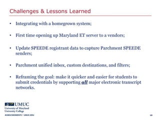 Receiving Parchment Data Via SPEEDE - UMUC | PPT