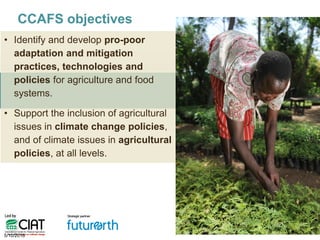 CCAFS policy initiatives and research in Uganda and Kenya | PPT
