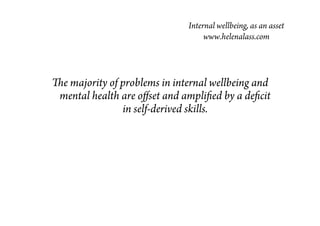 Dr Helena Lass: Awareness & inner wellbeing as an organizations hidden ...