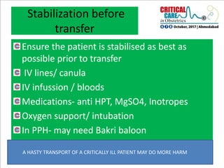 TRANSFFERING A CRITICALLY ILL OBSTETRIC PATIENT | PPTX