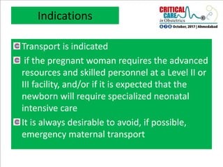 TRANSFFERING A CRITICALLY ILL OBSTETRIC PATIENT | PPTX