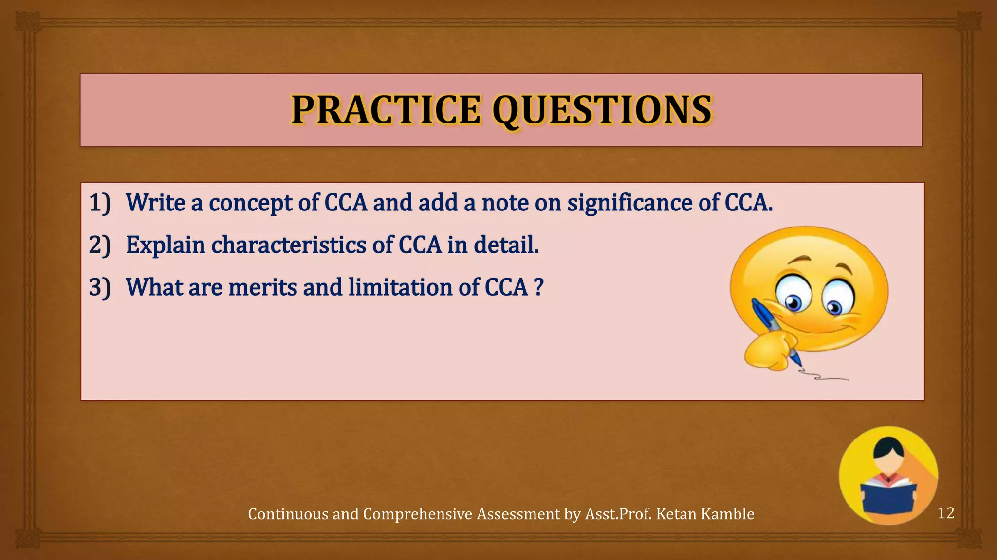 Continuous and Comprehensive Assessment (CCA) | PPTX