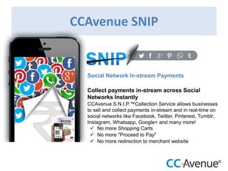 CCAvenue Features Presentation | PPSX