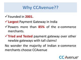 CCAvenue Features Presentation | PPSX