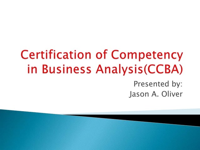 Ccba presentation j oliver jan 2011 v4 | PPTX | Educational Assessment | Education