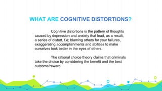 Cognitive Criminal Behavior | PPTX