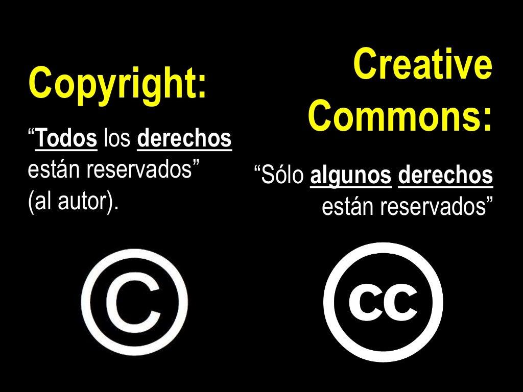 ¿Qué son las Licencias Creative Commons? ¿Qué son las Licencias Creative Commons?