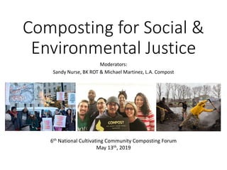 Composting for Social and Environmental Justice | PPT