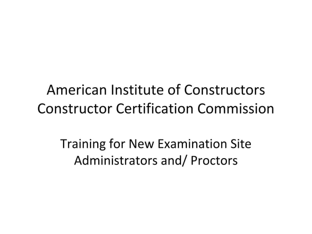 CCC administrator proctor training | PPT